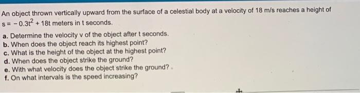 Solved An Object Thrown Vertically Upward From The Surface