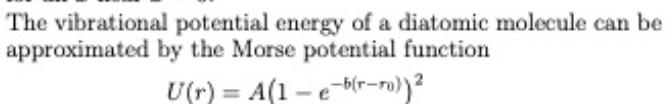 The vibrational potential energy of a diatomic | Chegg.com
