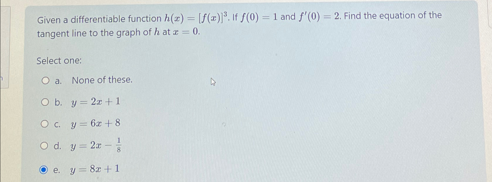 Solved Given a differentiable function h(x)=[f(x)]3. ﻿If | Chegg.com