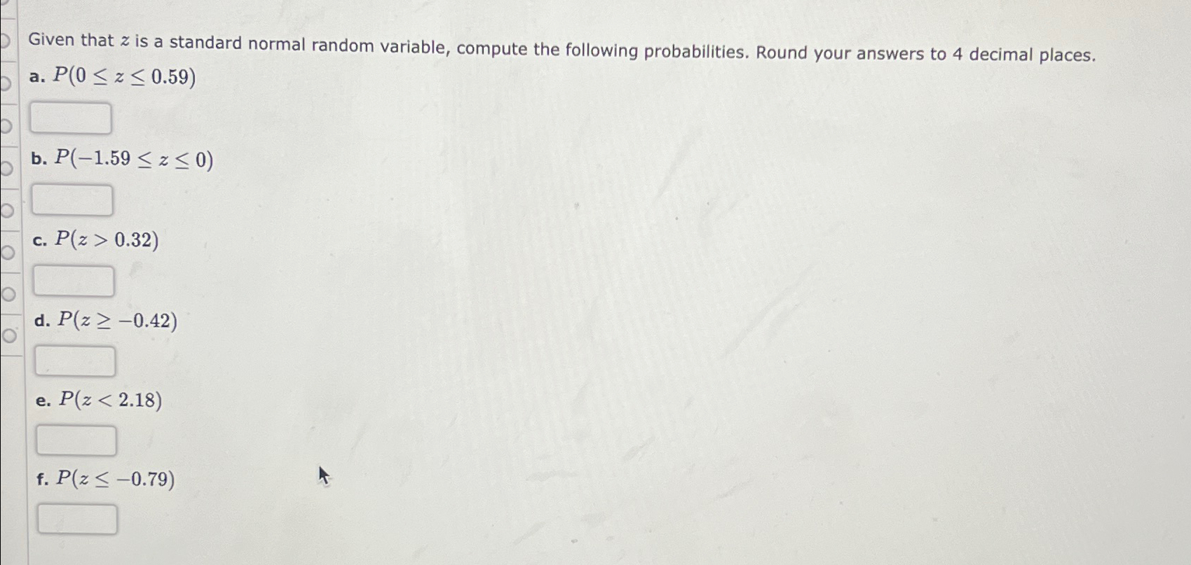 Solved Given that z ﻿is a standard normal random variable, | Chegg.com