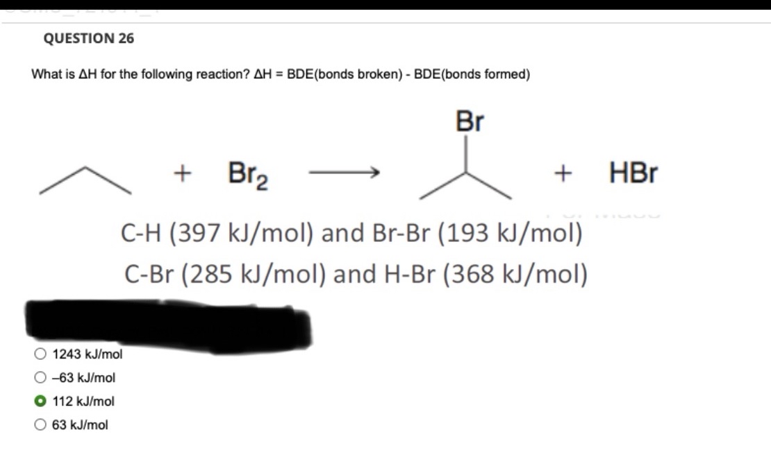 Solved What is ΔH ﻿for the following reaction? ΔH=BDE (bonds | Chegg.com