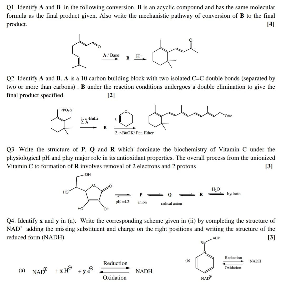 Solved Q1. Identify A and B in the following conversion. B | Chegg.com