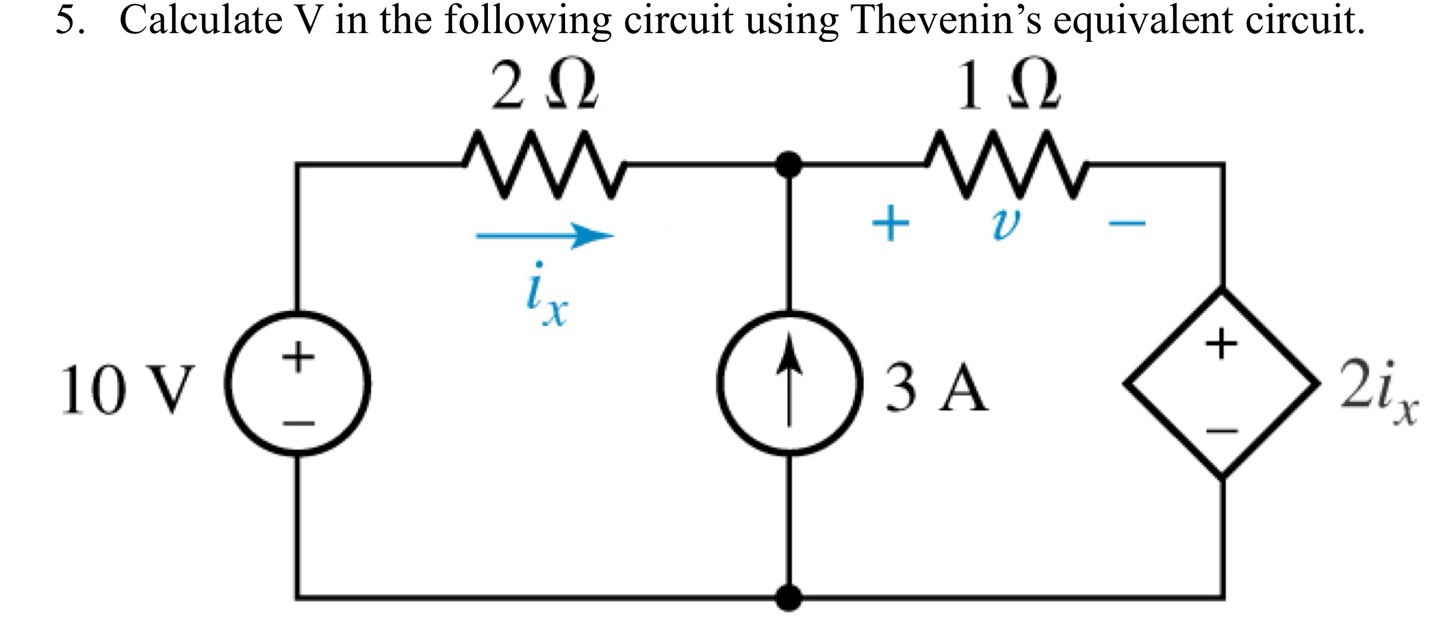 Solved Calculate V ﻿in the following circuit using | Chegg.com