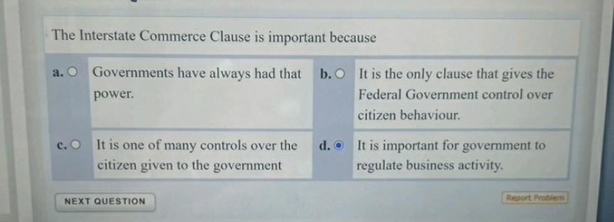 The Interstate Commerce Clause is important because | Chegg.com