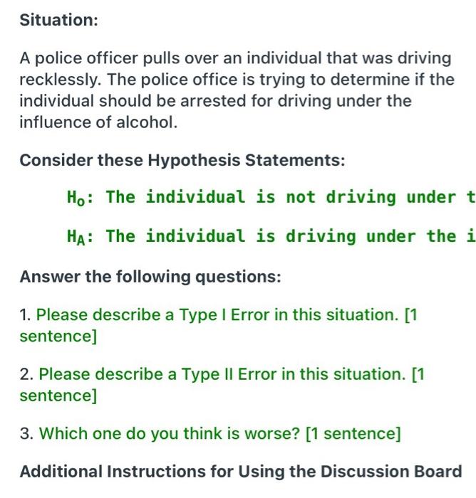 Solved Situation A Police Officer Pulls Over An Individual