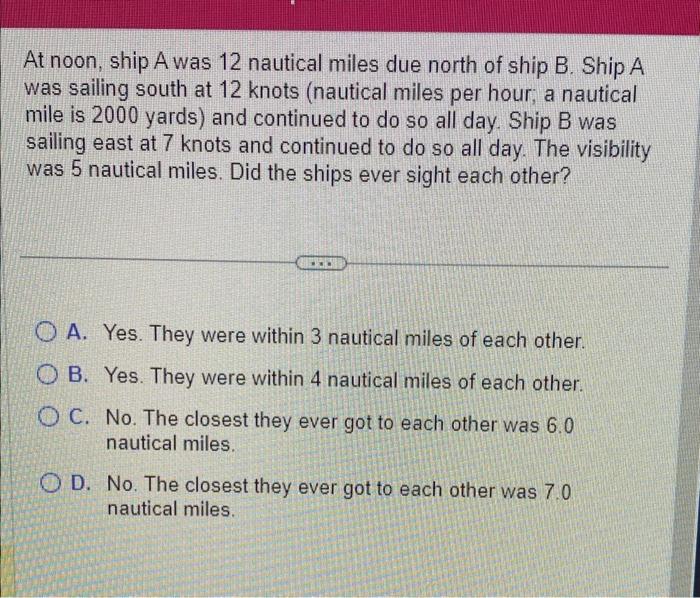 Solved At noon, ship A was 12 nautical miles due north of | Chegg.com