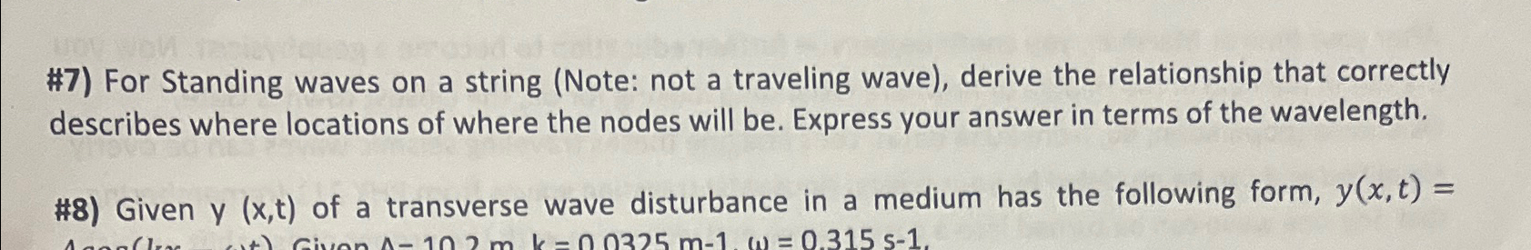 Solved #7) ﻿For Standing waves on a string (Note: not a | Chegg.com