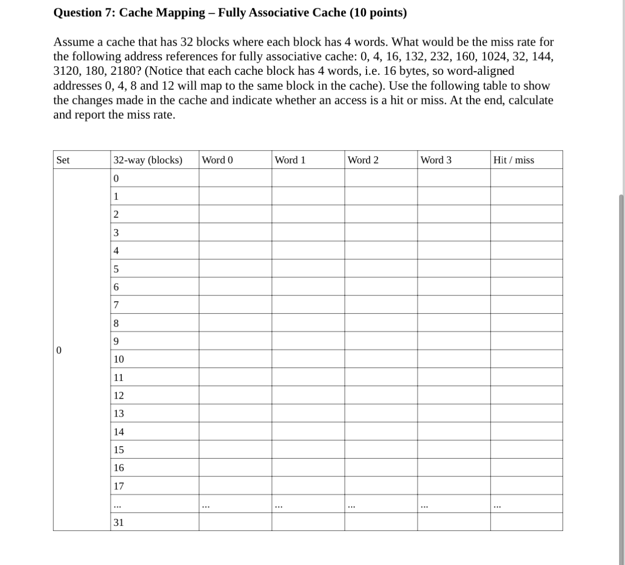 Solved Question 7: Cache Mapping - ﻿Fully Associative Cache | Chegg.com