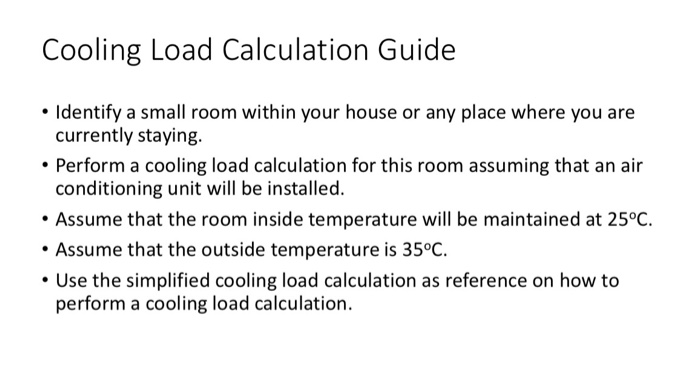 Solved Cooling Load Calculation Guide • Identify a small | Chegg.com