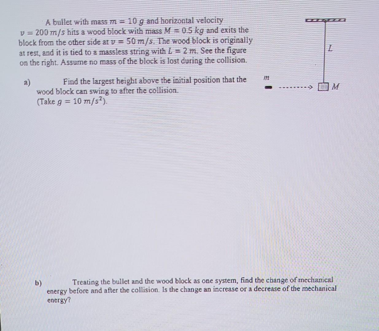 Solved A bullet with mass m=10 g and horizontal velocity | Chegg.com
