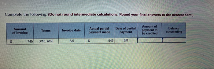 Solved Complete the following: (Do not round intermediate | Chegg.com