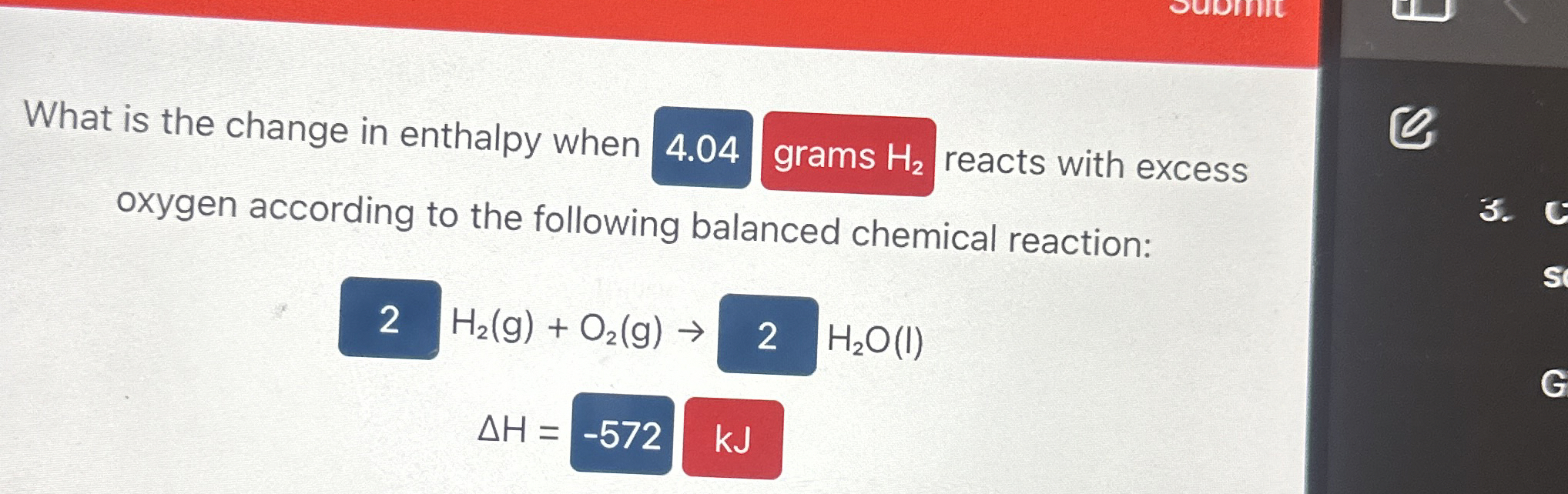 Solved What is the change in enthalpy when 4.04reacts with | Chegg.com
