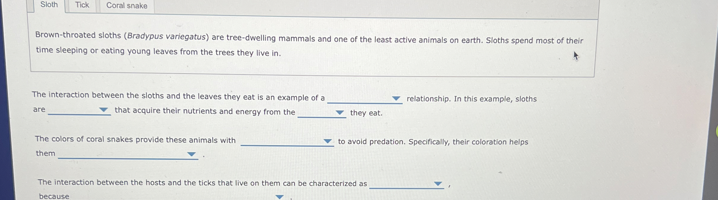 Solved SlothTickCoral snakeBrown-throated sloths (Bradypus | Chegg.com