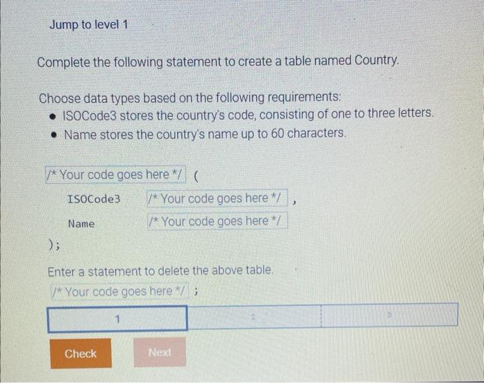 Solved Complete The Following Statement To Create A Table Chegg
