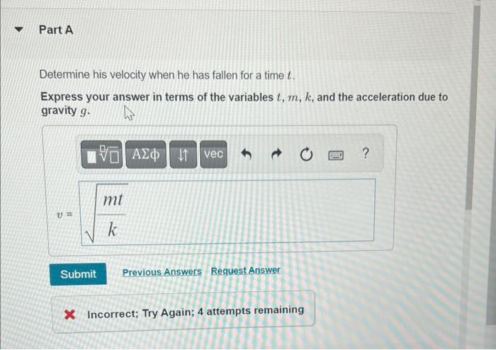 Solved A parachutist having a mass m opens his parachute | Chegg.com