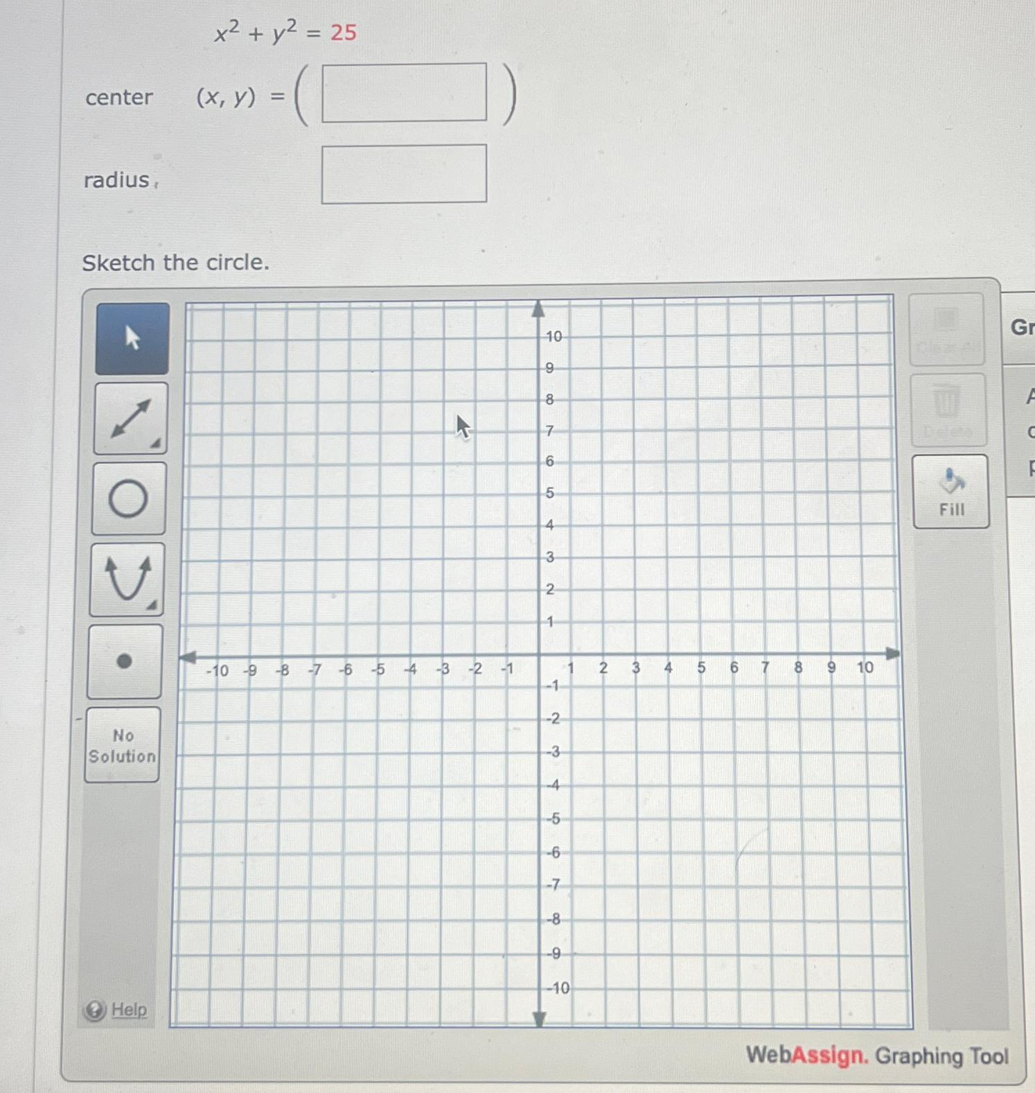Solved x2+y2=25center radius,Sketch the circle. | Chegg.com