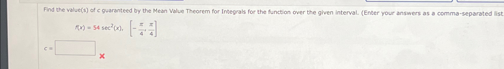 Solved Find the value(s) ﻿of c ﻿guaranteed by the Mean Value | Chegg.com