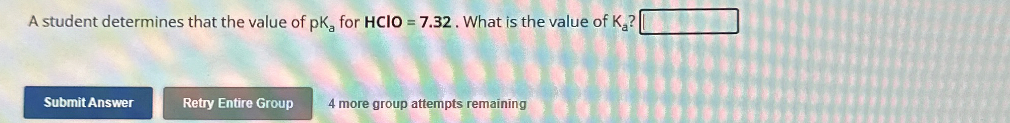 Solved A student determines that the value of pKa ﻿for | Chegg.com