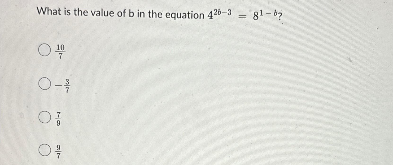 Solved What is the value of b ﻿in the equation | Chegg.com