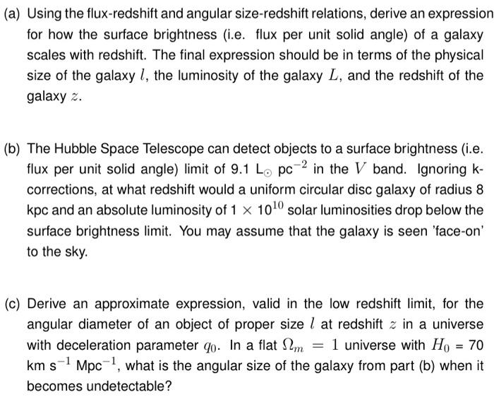Solved (a) Using the flux-redshift and angular size-redshift | Chegg.com
