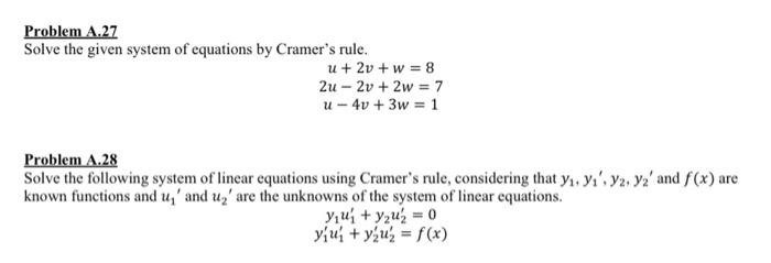 Solved Problem A.27 Solve the given system of equations by | Chegg.com