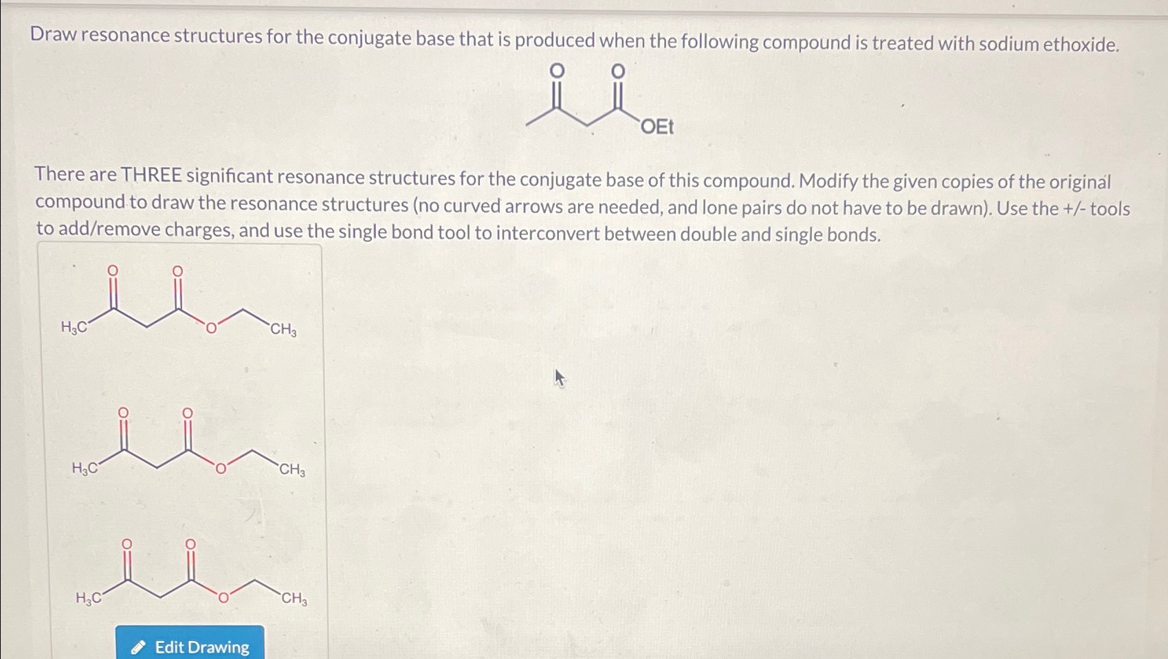Draw resonance structures for the conjugate base that | Chegg.com