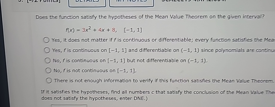 Solved Does the function satisfy the hypotheses of the Mean | Chegg.com