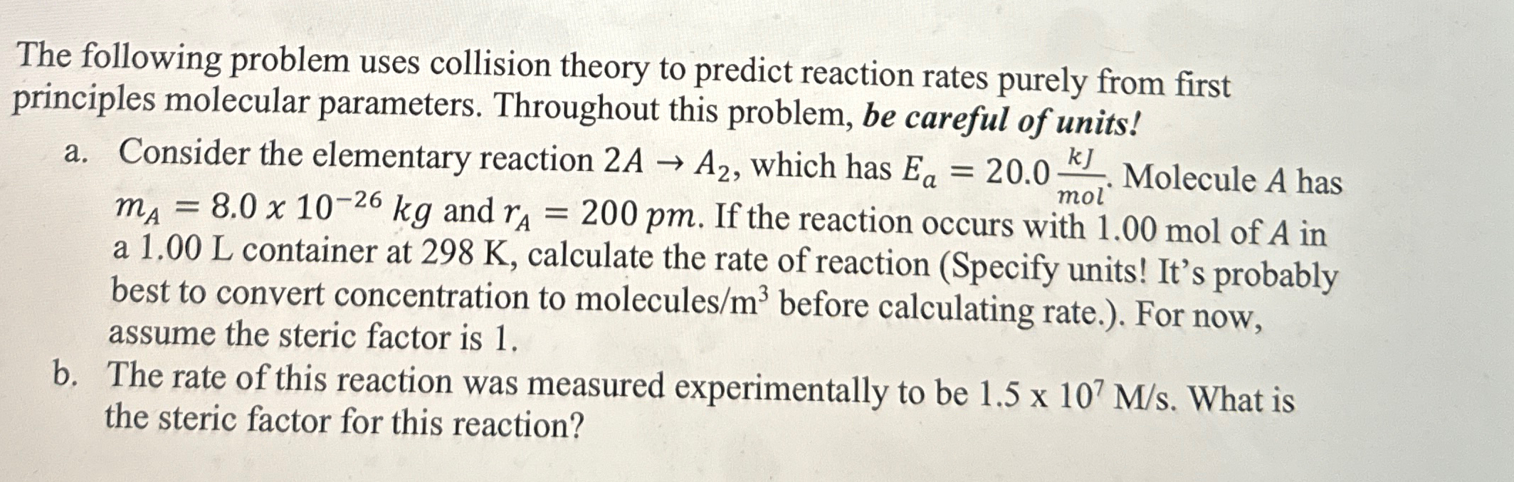 Solved The following problem uses collision theory to | Chegg.com