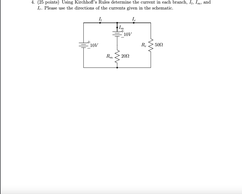 Solved (25 ﻿points) ﻿Using Kirchhoff's Rules determine the | Chegg.com
