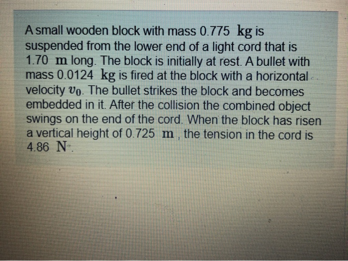 Solved A small wooden block with mass 0.775 kg is suspended | Chegg.com