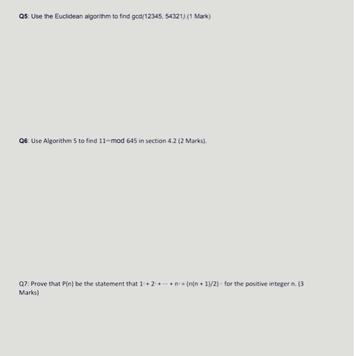 Solved Q5. Use the Euclidean algorithm to find gcd/12345, | Chegg.com