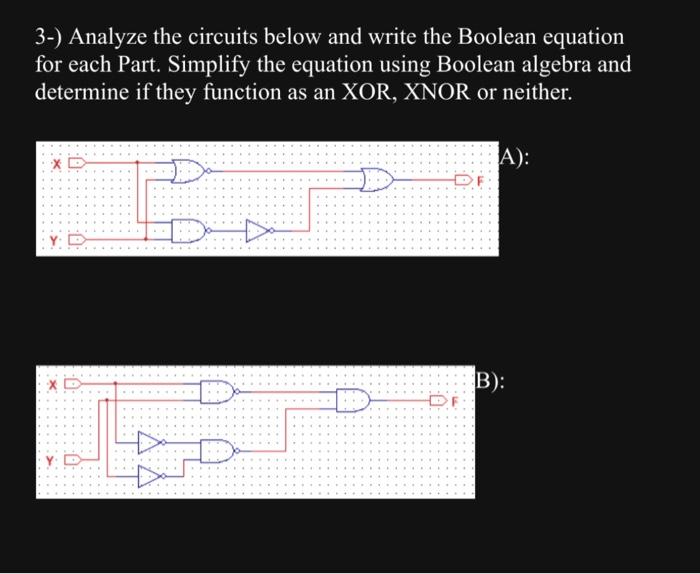 Solved 3-) Analyze the circuits below and write the Boolean | Chegg.com