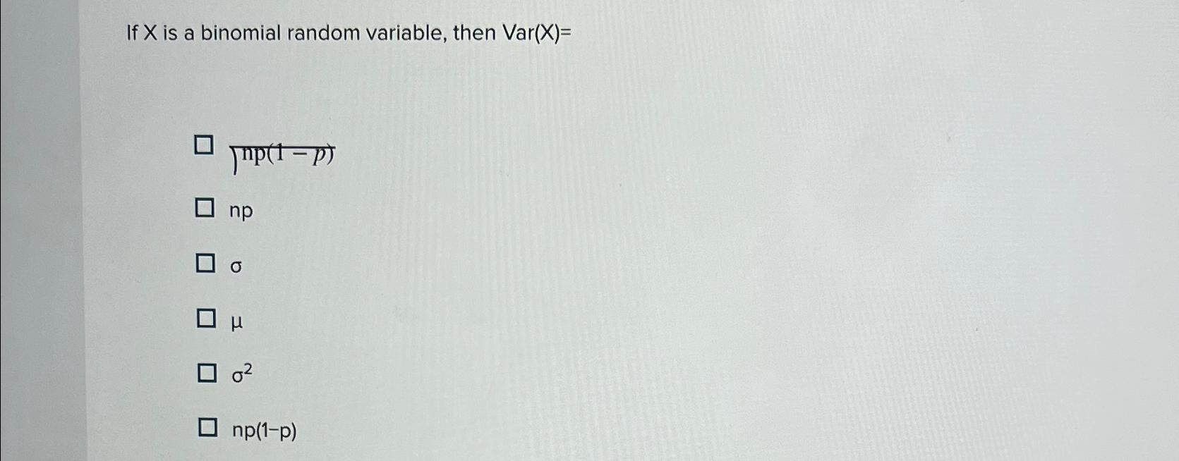 Solved If x ﻿is a binomial random variable, then | Chegg.com