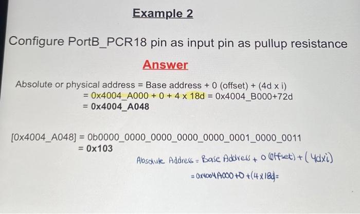 Solved Configure PortB_PCR18 pin as input pin as pullup | Chegg.com
