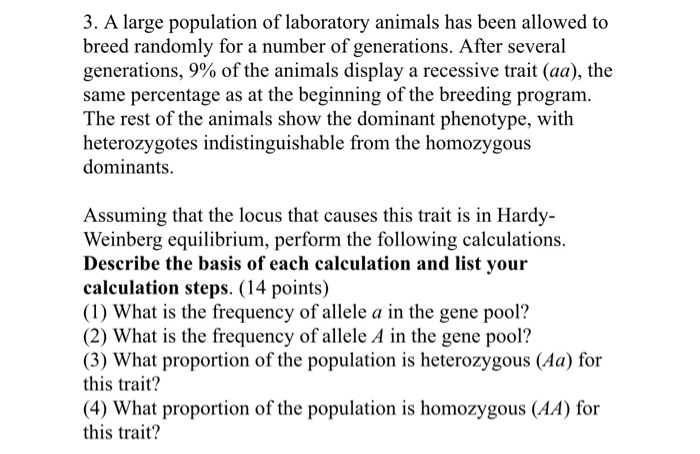 Solved 3. A large population of laboratory animals has been | Chegg.com
