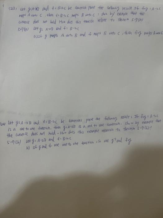 Solved 5.7. (a) Letg: A→B and f:B→C a) It 8 maps A ohto B | Chegg.com Solved 5.7. (a) Letg: A→B and f:B→C a) It 8 maps A ohto B | Chegg.com