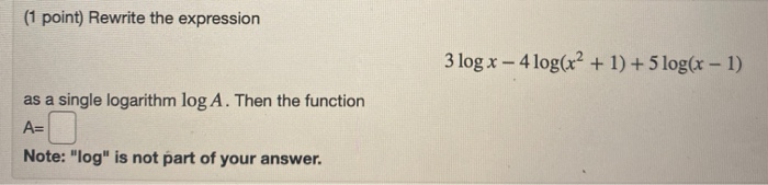 Solved (1 point) Rewrite the expression below as a single | Chegg.com