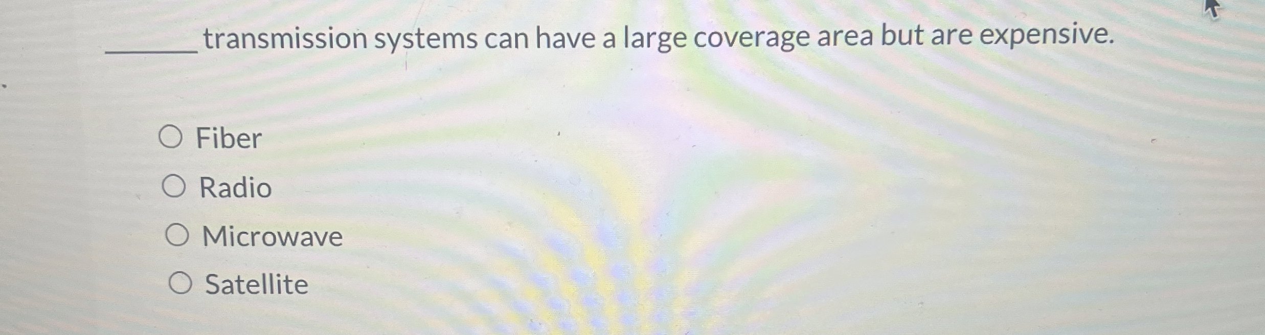 Solved transmission systems can have a large coverage area | Chegg.com