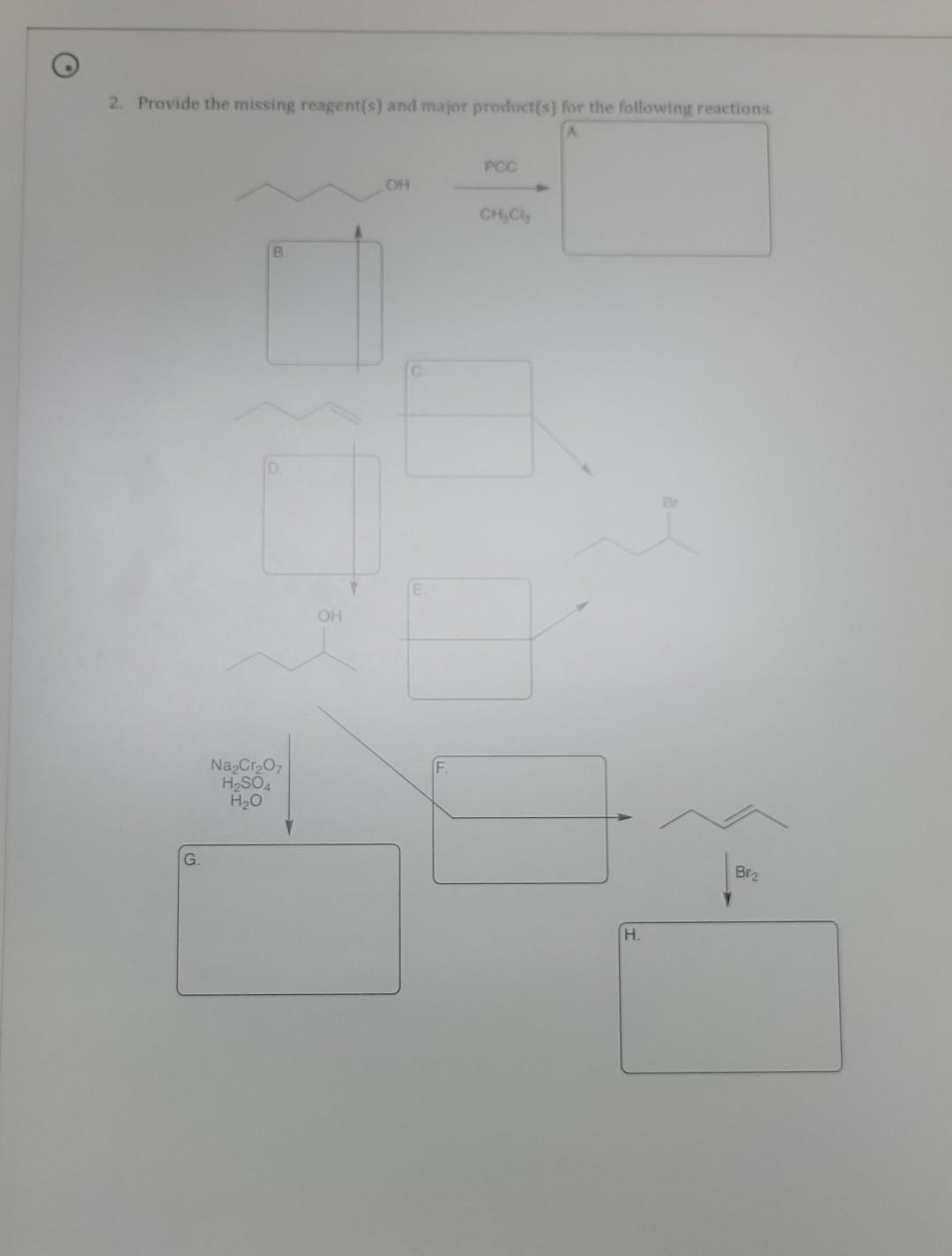 Solved 2. Provide the miscing reagent(s) and mapor | Chegg.com