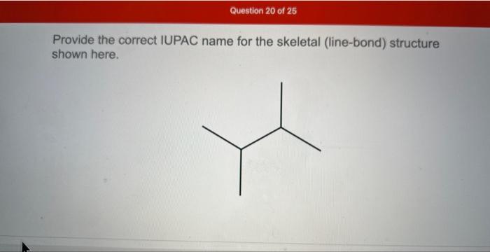 Solved Provide the correct IUPAC name for the skeletal | Chegg.com Solved Provide the correct IUPAC name for the skeletal | Chegg.com