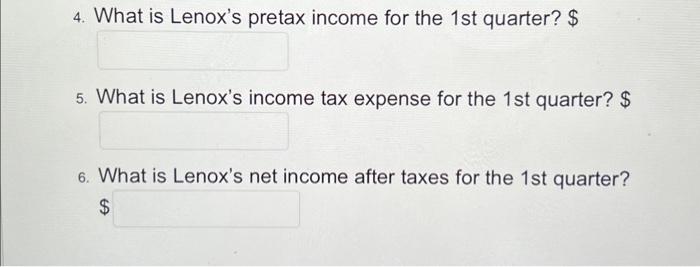 Solved Lenox, Inc. has an income tax rate of 20%. During the | Chegg.com
