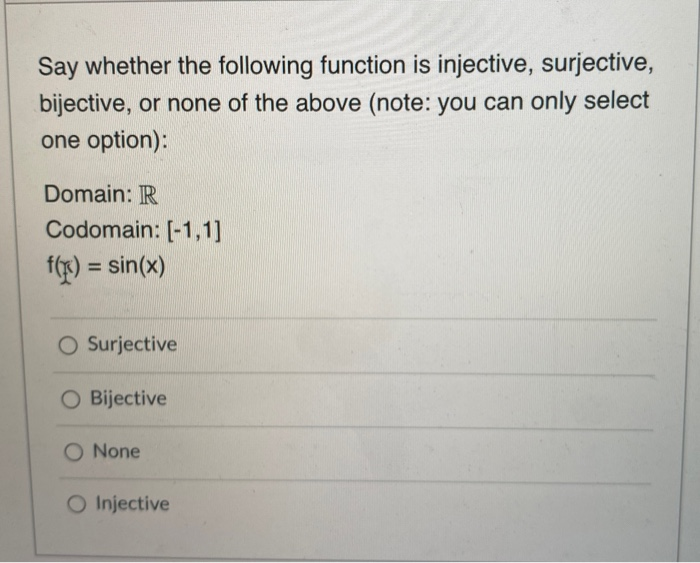 Solved Say whether the following function is injective, | Chegg.com