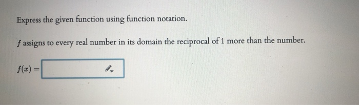 Solved Express the given function using function notation. f | Chegg.com