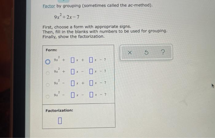 Solved Factor by grouping (sometimes called the ac-method). | Chegg.com