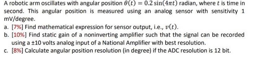 Solved A robotic arm oscillates with angular position | Chegg.com
