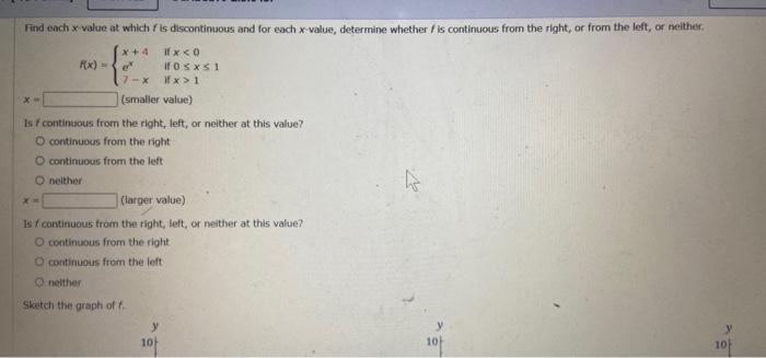 Solved Find each x value at which is discontinuous and for | Chegg.com