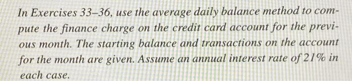 Solved In Exercises 33-36, use the average daily balance | Chegg.com