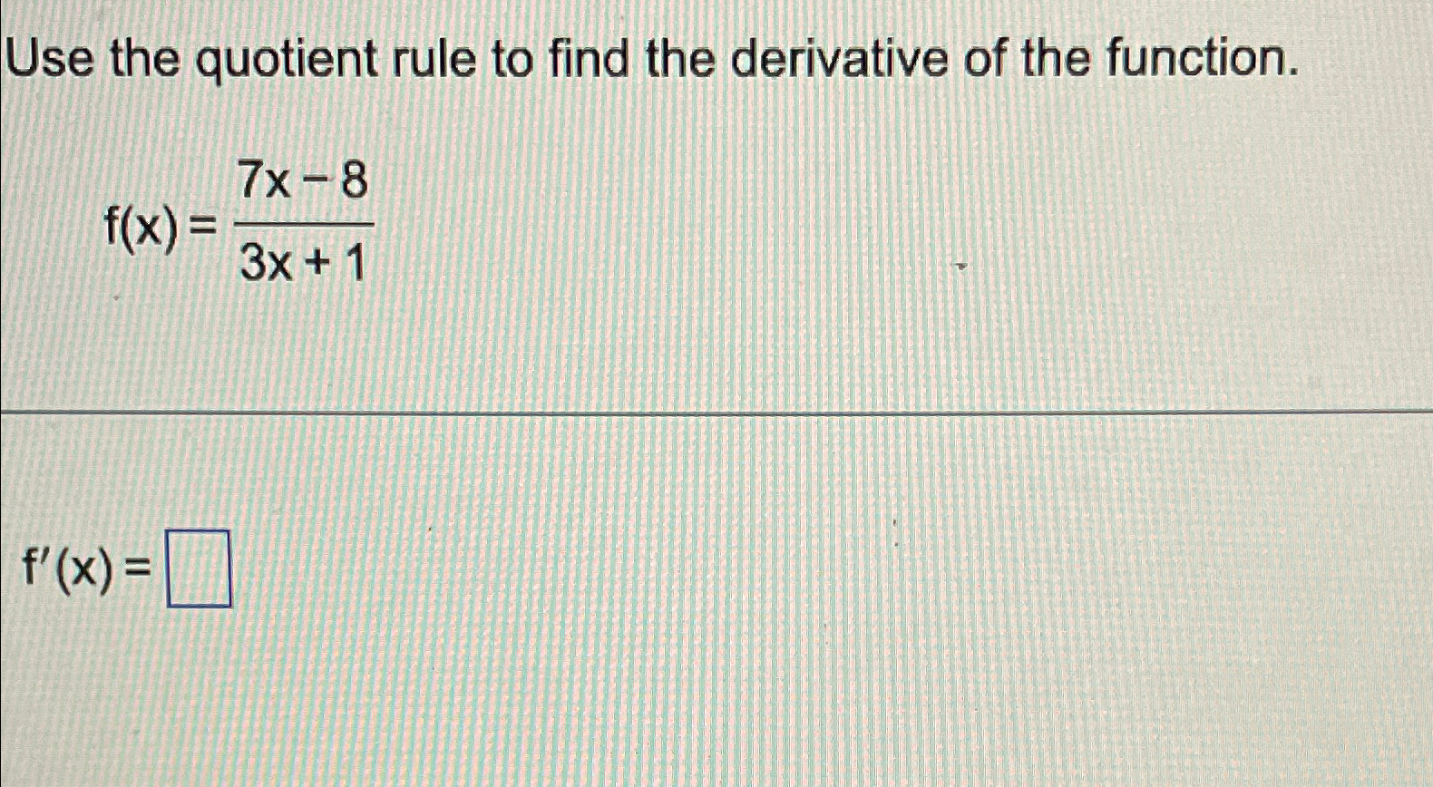 Solved Use the quotient rule to find the derivative of the | Chegg.com