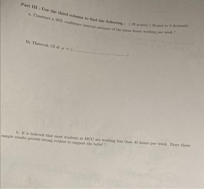 Solved Part III : Use the third column to find the following | Chegg.com