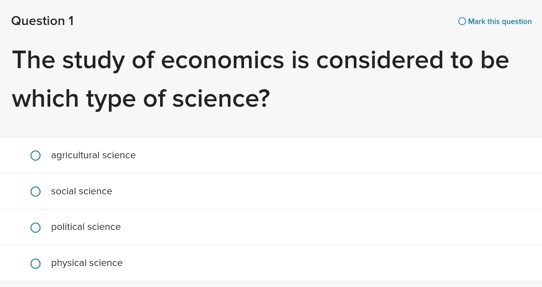 Solved Question 1O Mark this questionThe study of economics | Chegg.com